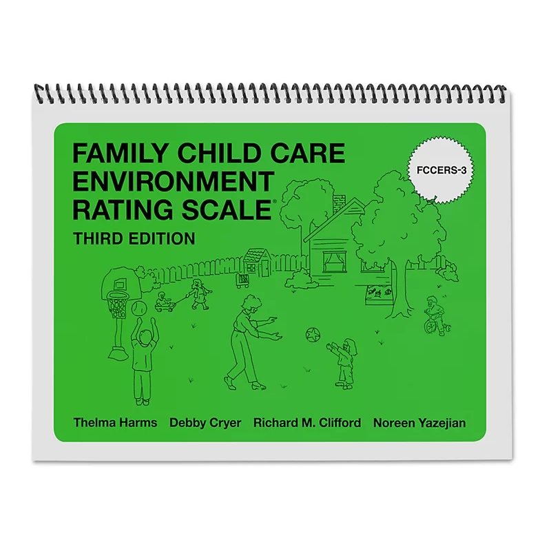 Environment Rating Scale - Family Child Care 3rd Edition